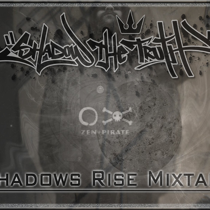 Shadows Rise Mixtape | Shadow The Truth