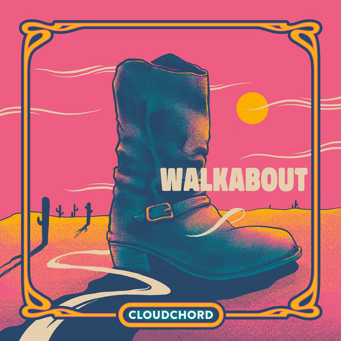 Walkabout | Cloudchord