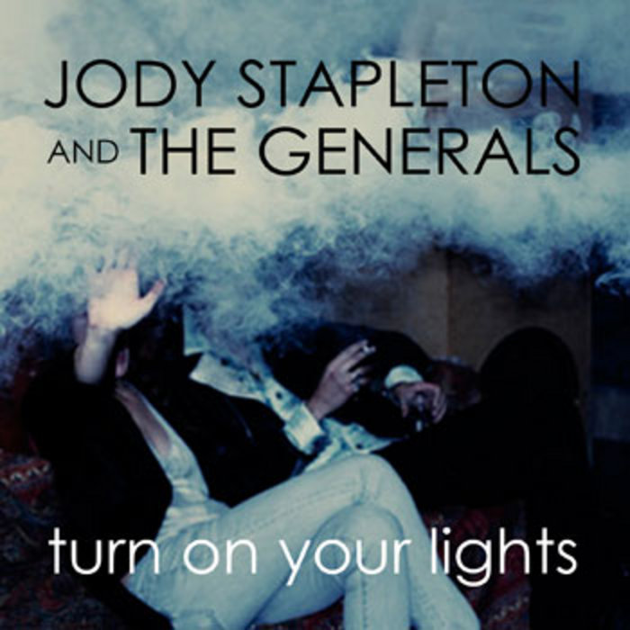 Turn On Your Lights | Jody Stapleton And The Generals