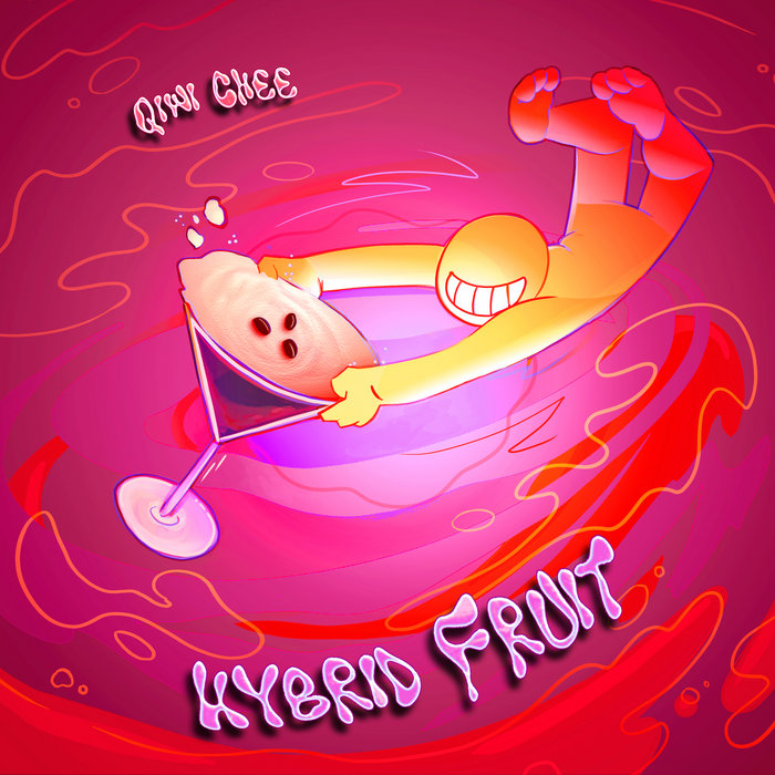 Hybrid Fruit | Qiwi Chee