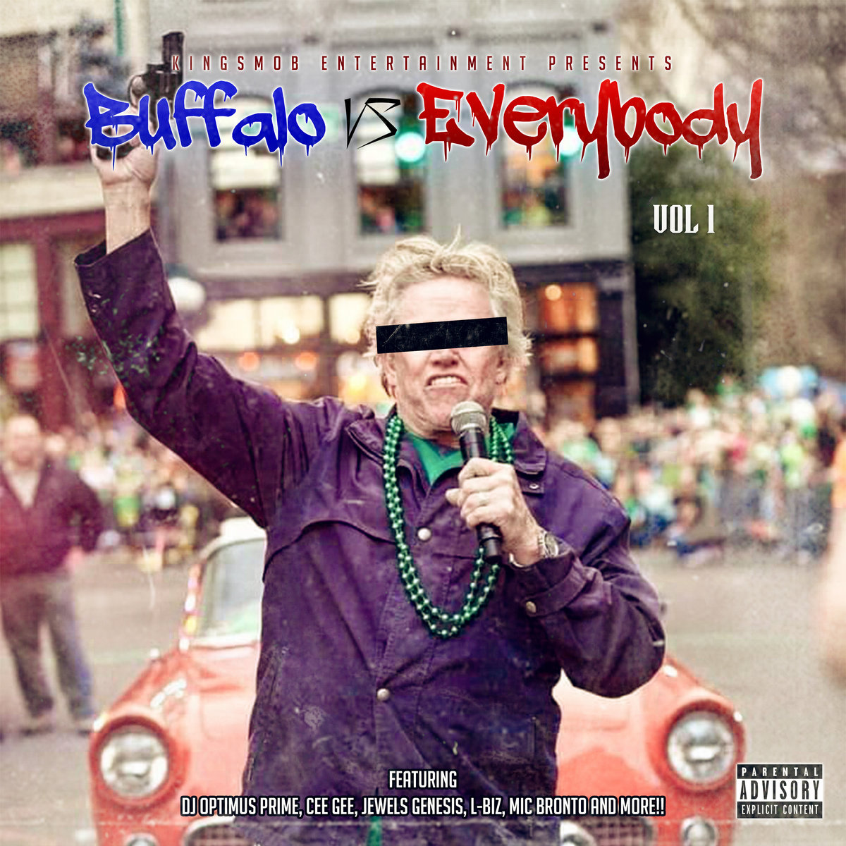 Buffalo Vs Everybody Vol. 1 | Kingsmob