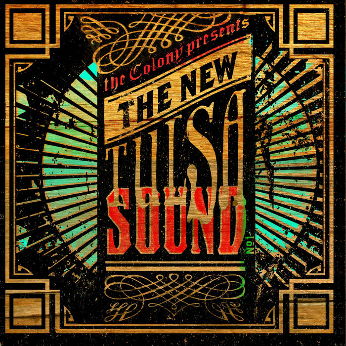 The Colony Presents: The New Tulsa Sound | Various | Horton Records