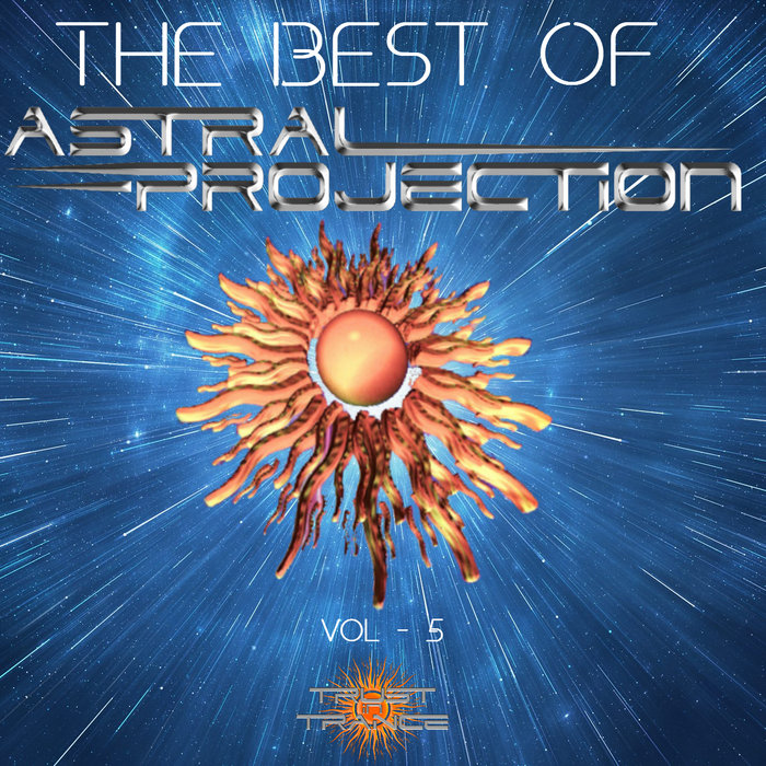 The Best Of Astral Projection - Vol - 5 | Astral Projection
