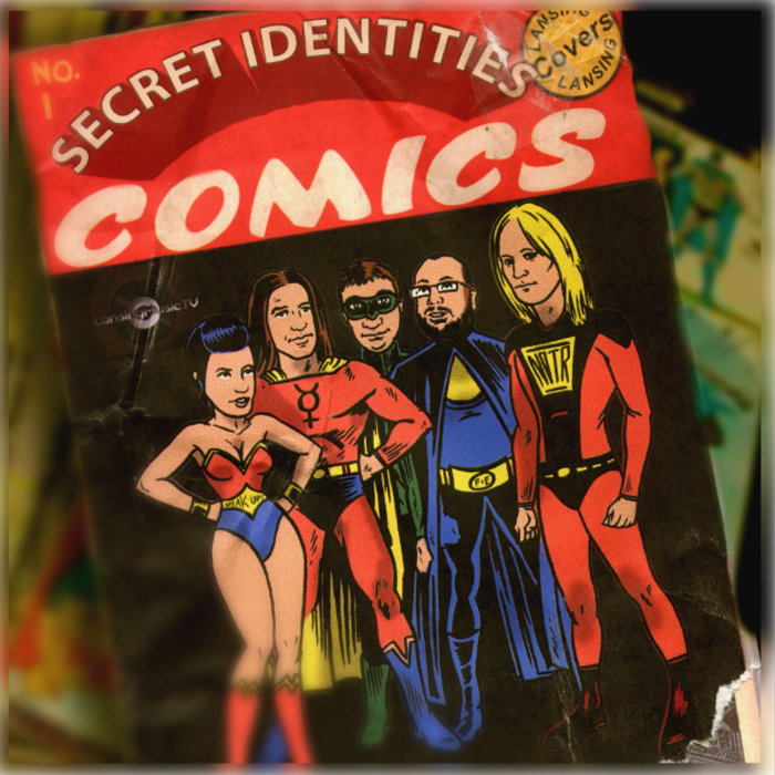 Secret Identities: Lansing Covers Lansing | Various Lansing bands ...
