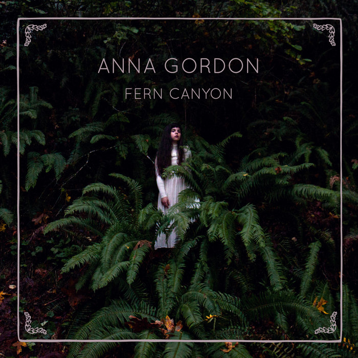 Fern Canyon | Anna Gordon