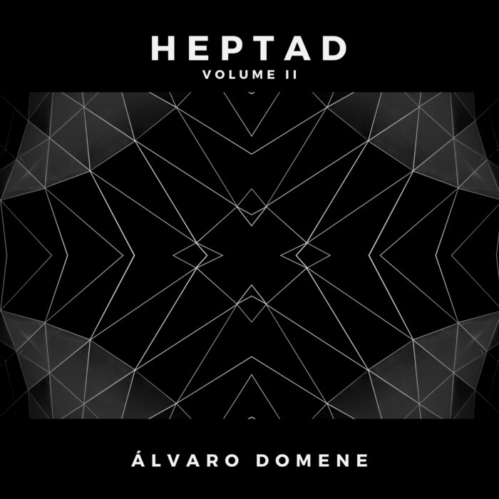HEPTAD (Volume II) | Álvaro Domene