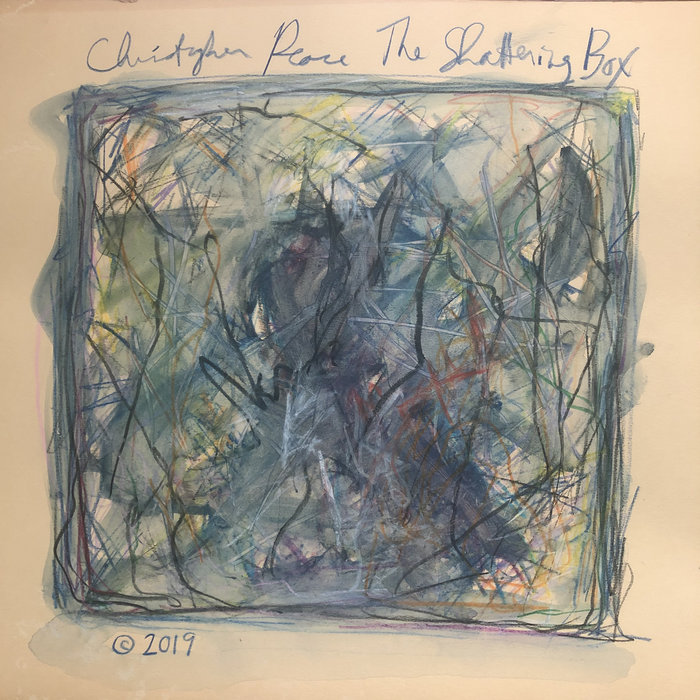 The Shattering Box | Christopher Peace
