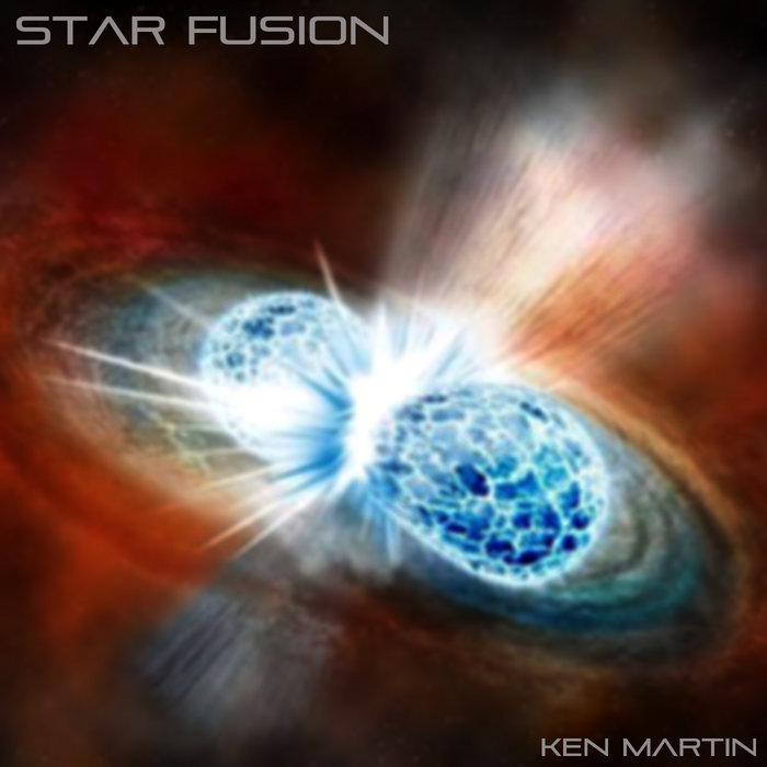 Star Fusion | Ken Martin