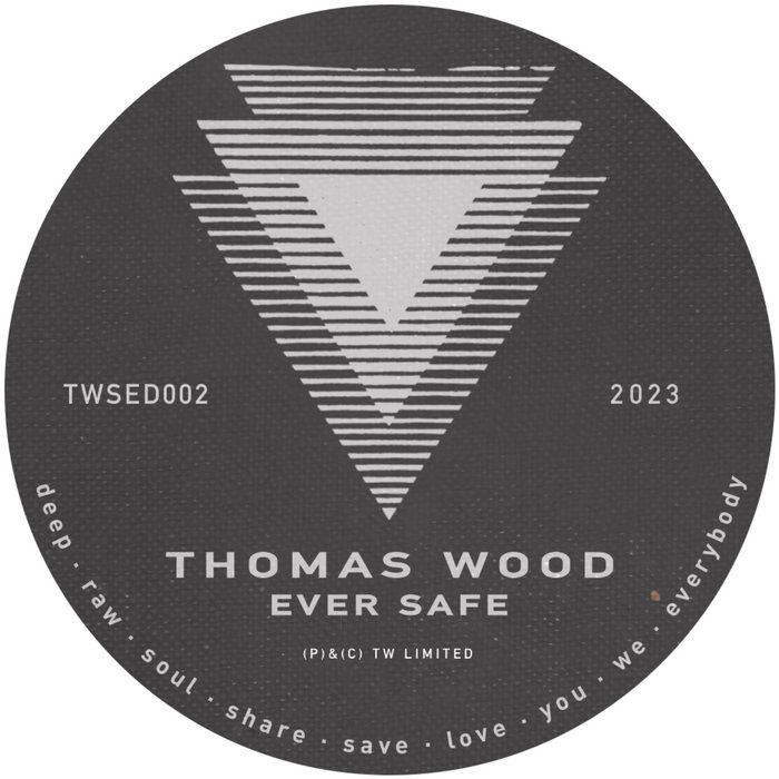 Ever Safe | thomas wood