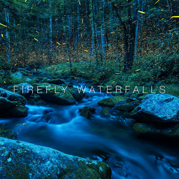 Firefly Waterfalls | Firefly Waterfalls