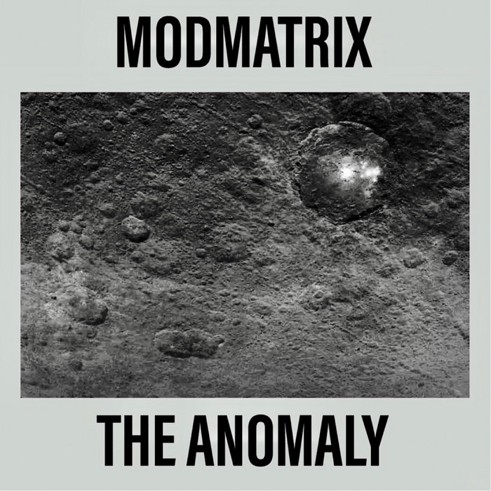 The Anomaly | Modmatrix