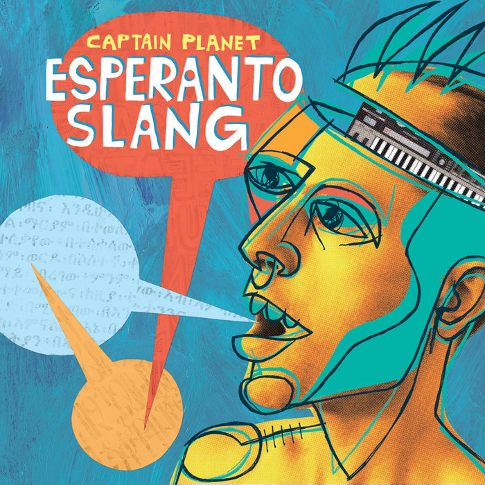 Esperanto Slang | Captain Planet