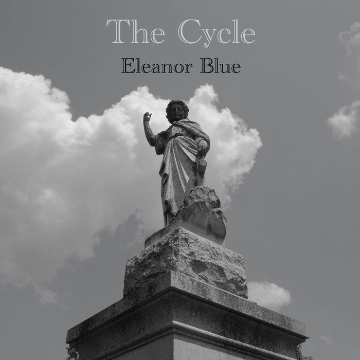 The Cycle | Eleanor Blue