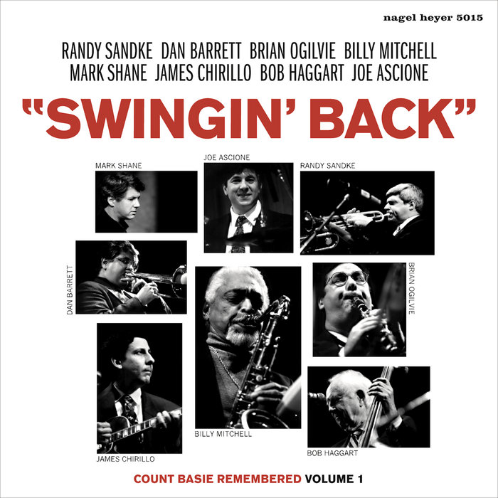 Swingin' Back - Count Basie Remembered, Vol. 1 | Randy Sandke, Dan ...
