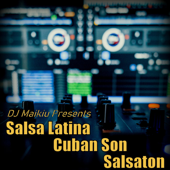 Album - Salsa Latina + Cuban Son + Salsaton + Cuban Undergroud Hits (15 ...