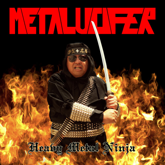Heavy Metal Ninja | Metalucifer