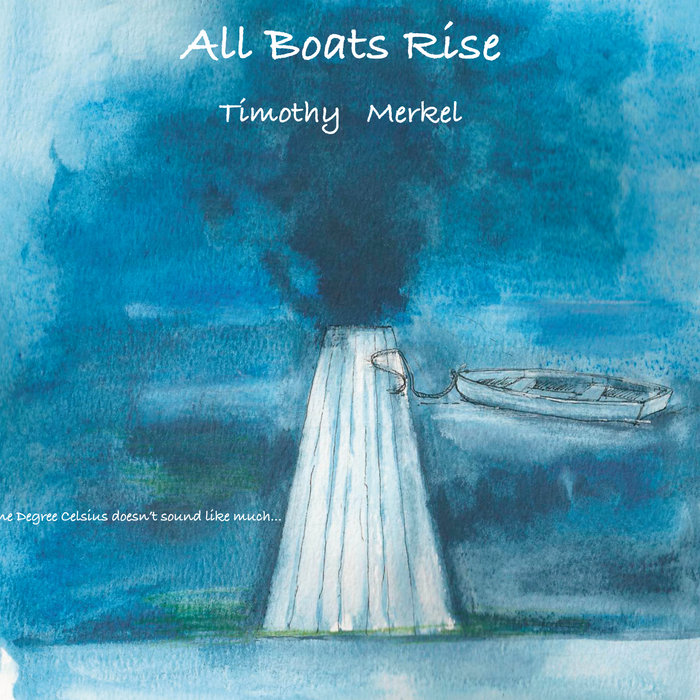 All Boats Rise | Tim Merkel
