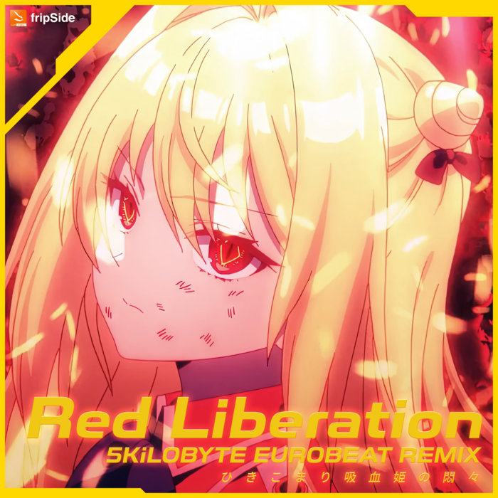 Red Liberation (5KiLOBYTE EUROBEAT Remix) | fripSide | Ibnu Kusanagi