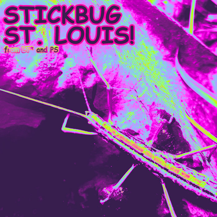 STICKBUG ST. LOUIS! | STICKBUG | LIL THROMBOSIS*