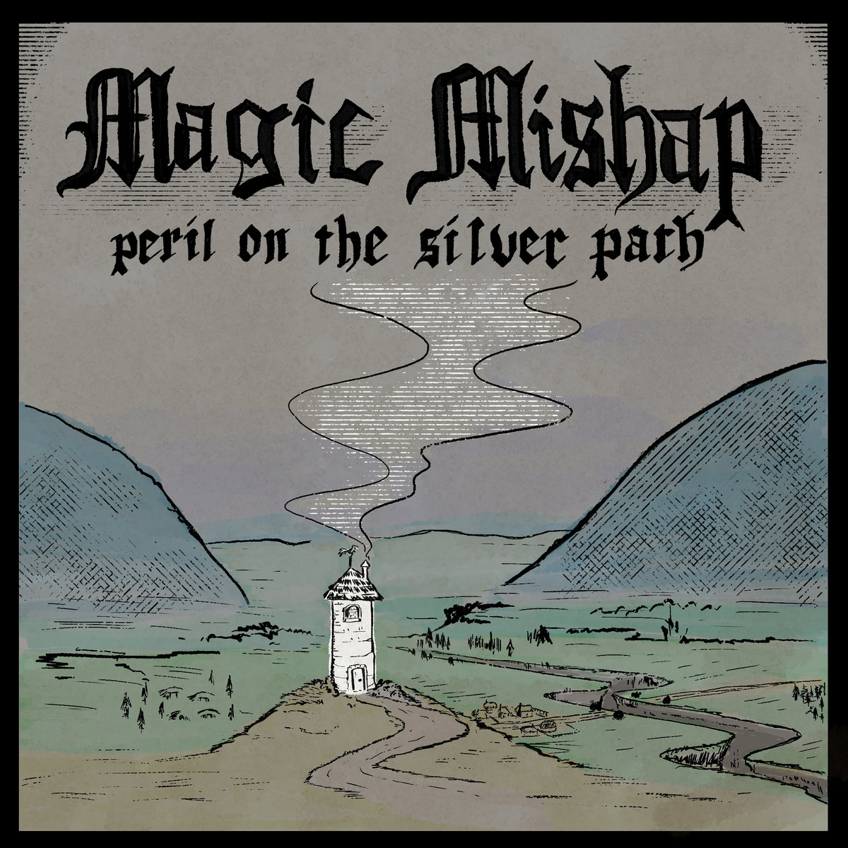 Peril on the Silver Path | Magic Mishap | Dungeons Deep Records