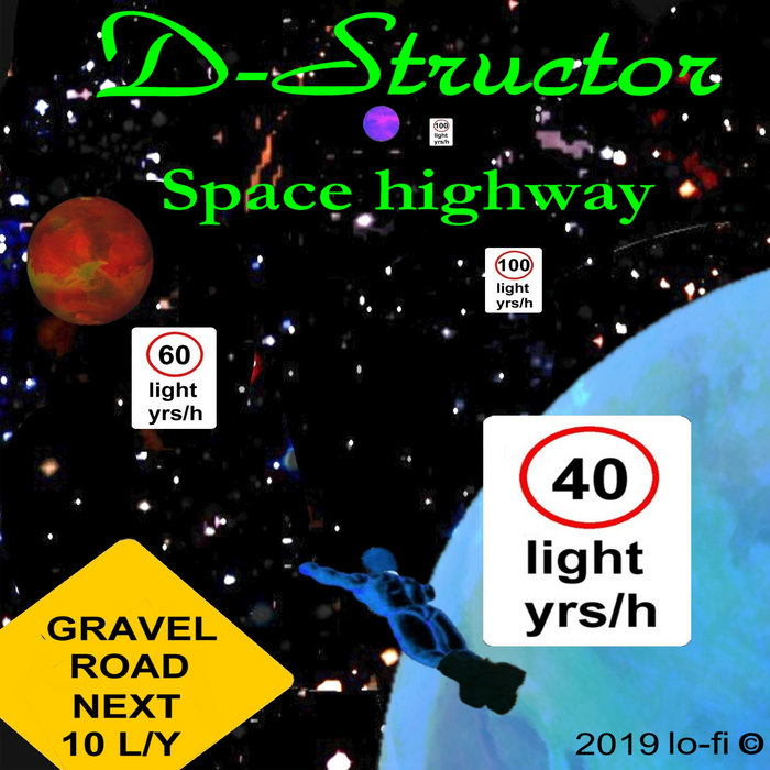 Space Highway [ep] | D-Structure | D.A.Steele