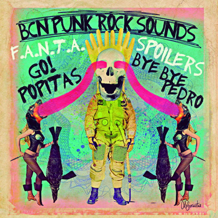 BCN Punk Rock Sounds | Bye Bye Pedro