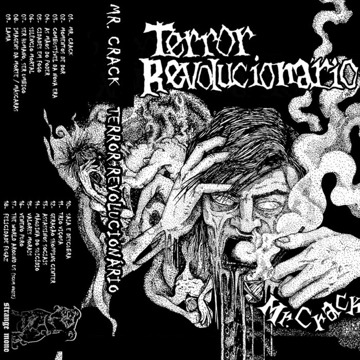 Mr. Crack | Terror Revolucionário | Strange Mono