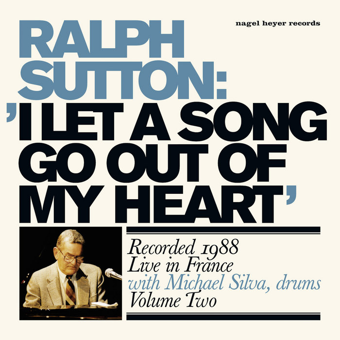 I Let a Song Go Out of My Heart | Ralph Sutton