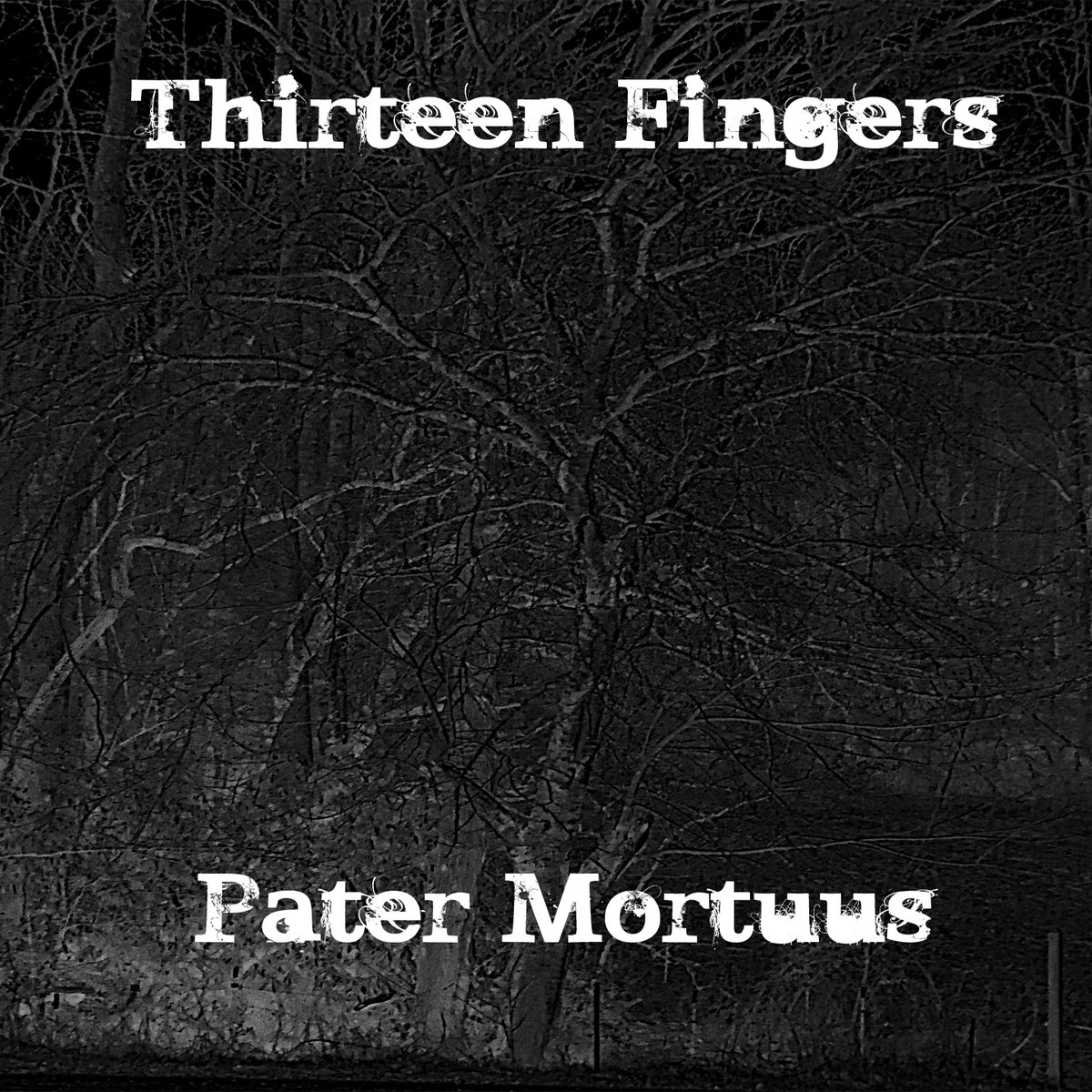 Pater Mortuus | Thirteen Fingers | Phage Tapes