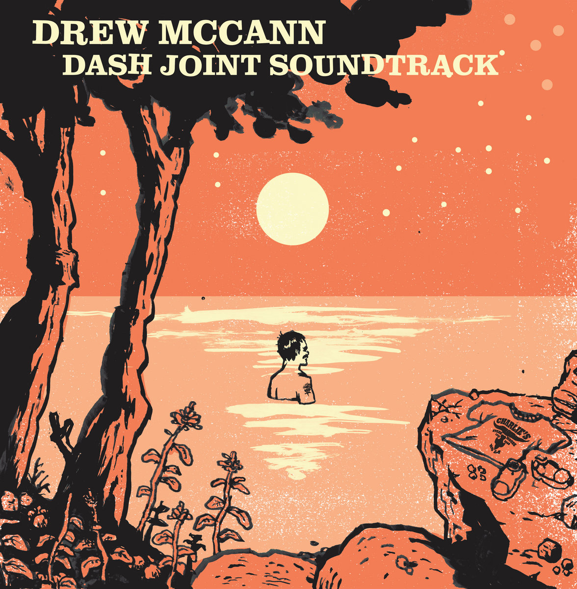 Dash Joint Soundtrack | Drew McCann