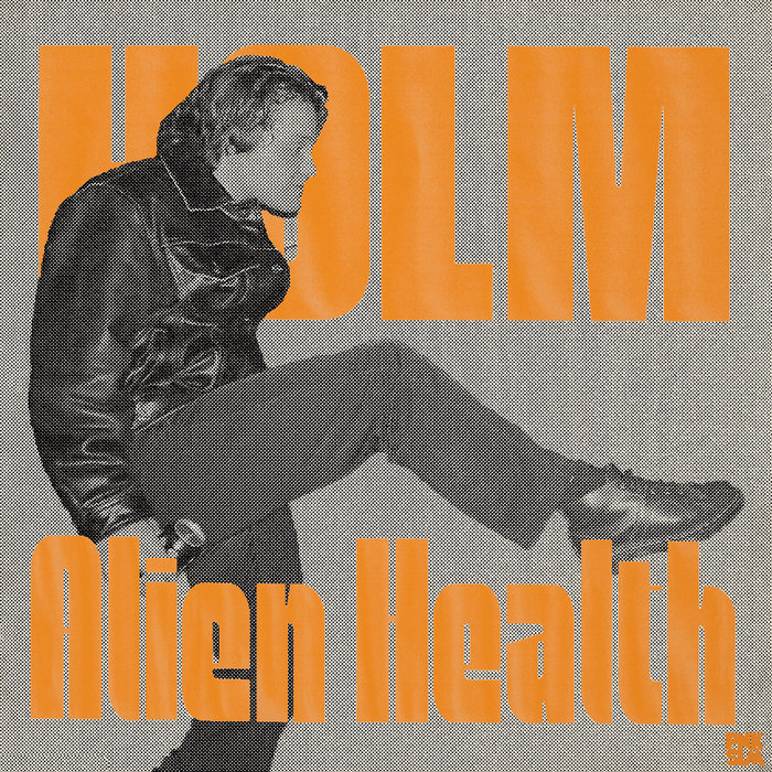 Alien Health [LP] | Holm