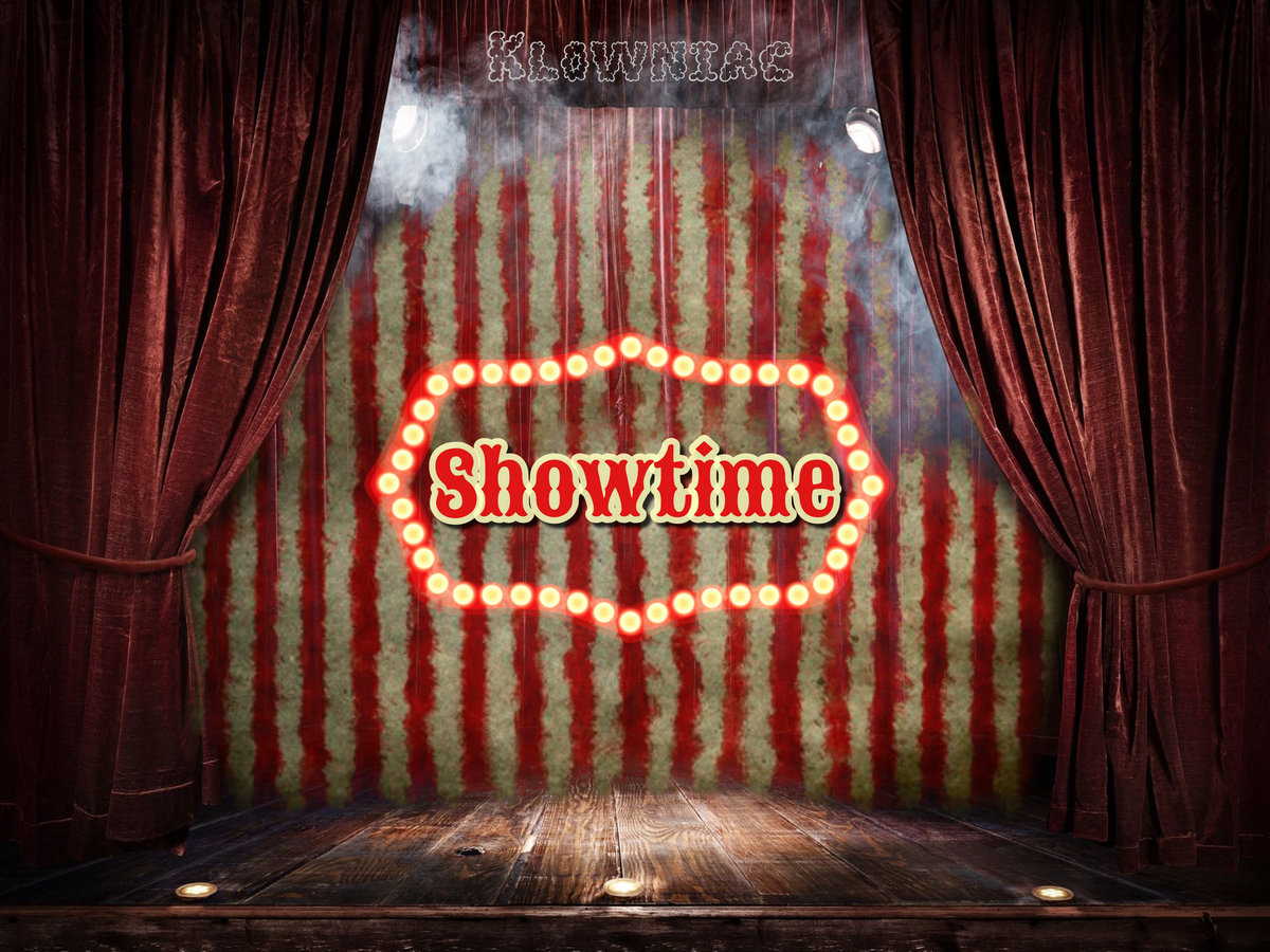 Showtime | Klowniac