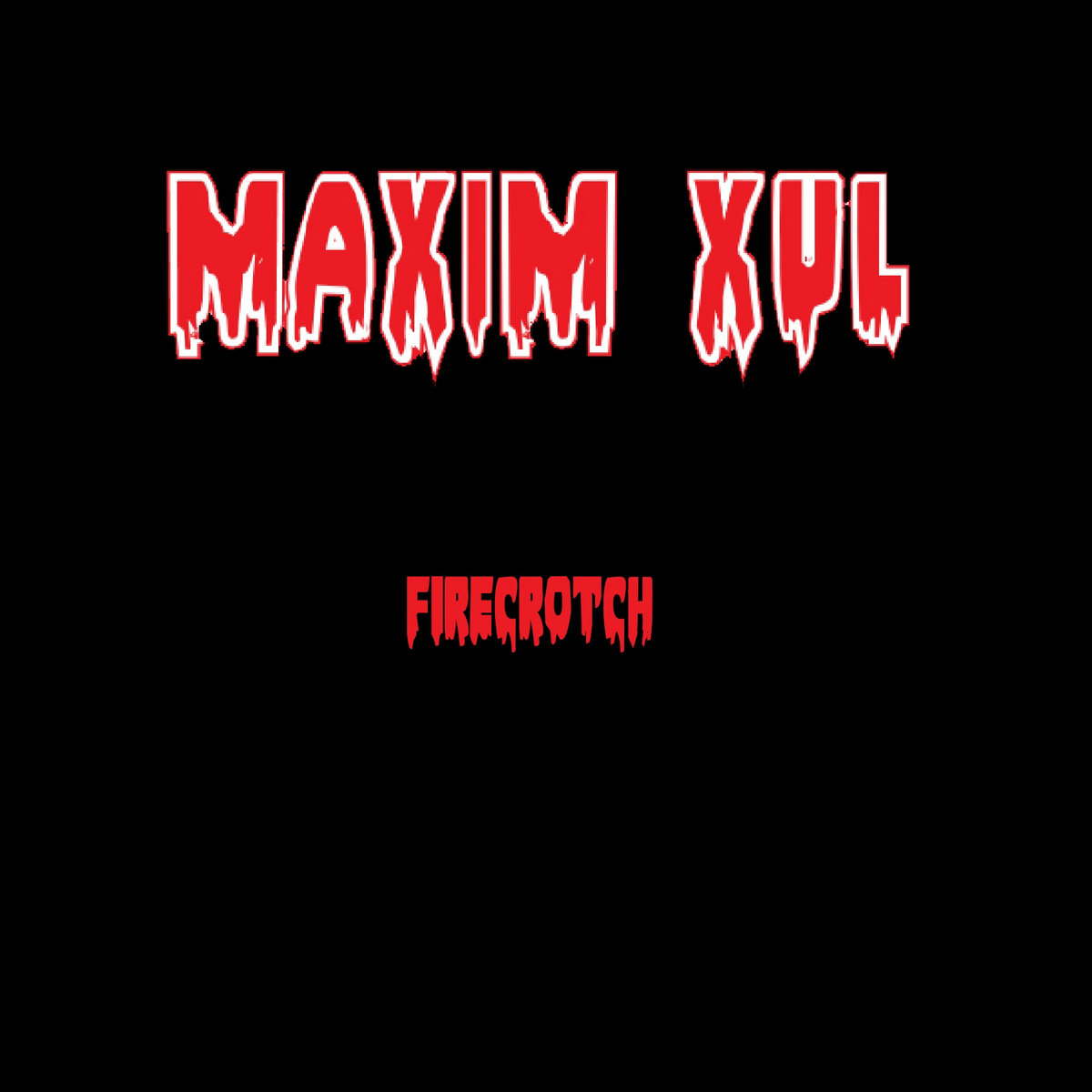Firecrotch Maxim Xul