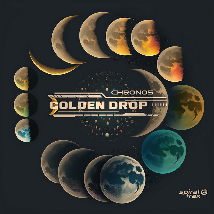 Chronos | Golden Drop (Spiral Trax) | Spiral Trax