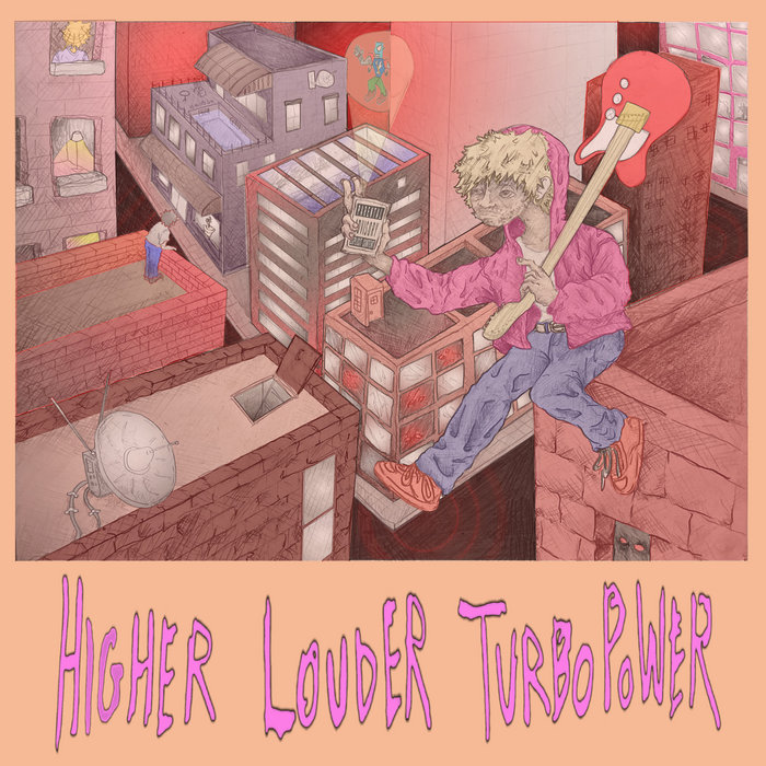 Higher Louder TurboPower | Nico Zaca