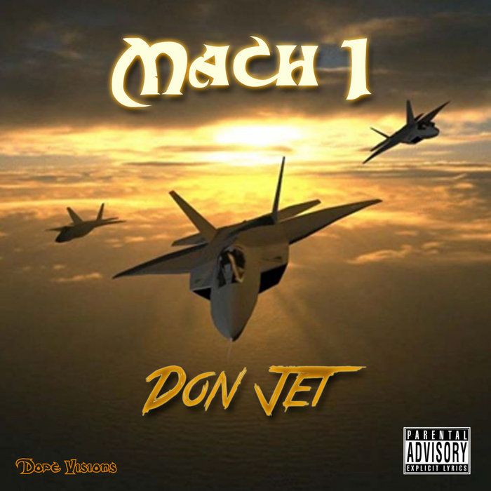 Mach 1 | Don Jet