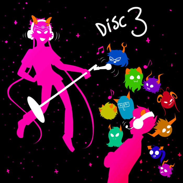Disc 3 ♬ | The Homestuck Fan Musicians | unofficialmspafans