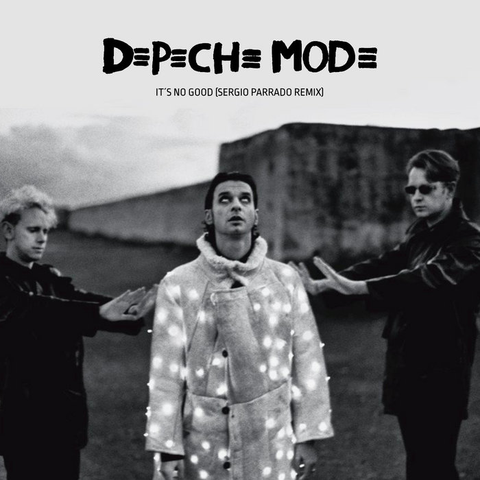 Depeche Mode "It´s No Good" (Sergio Parrado remix) | Sergio Parrado
