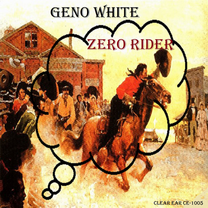 Zero Rider | Geno White