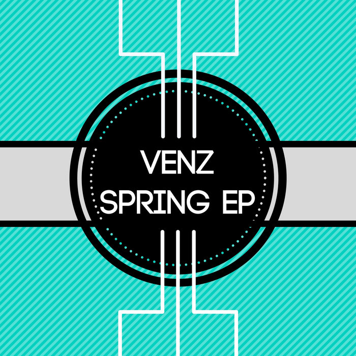 Spring EP | Venz