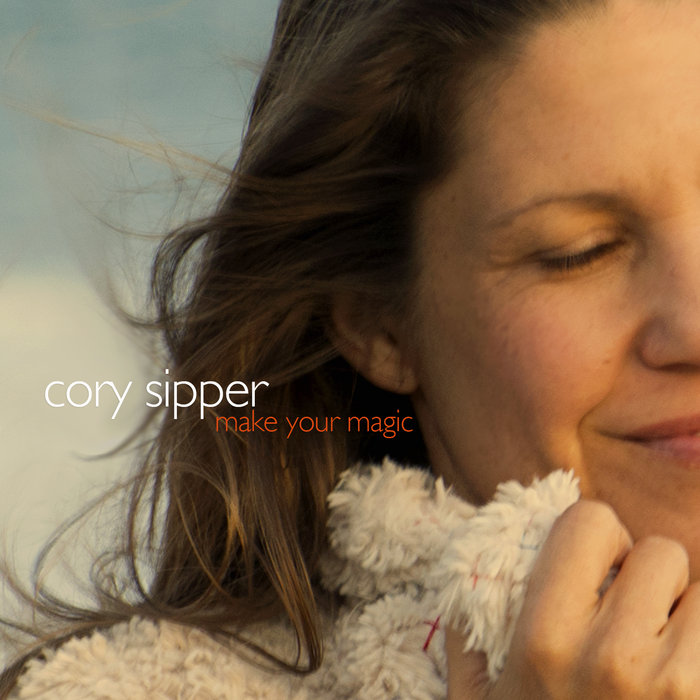 Make Your Magic | Cory Sipper