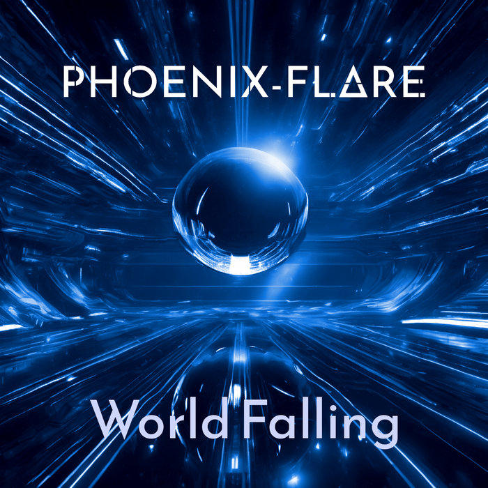 World Falling | Phoenix-Flare