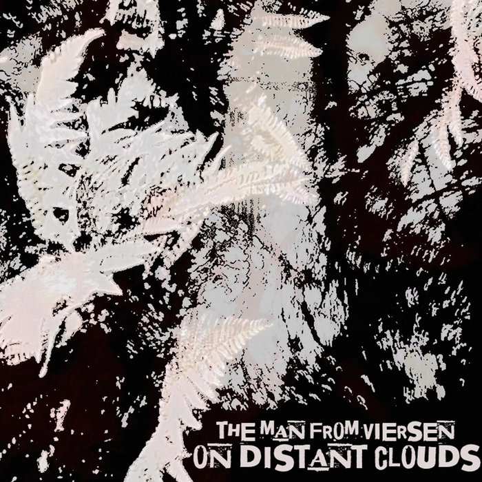 On Distant Clouds | The Man From Viersen | Harsh Reality Music