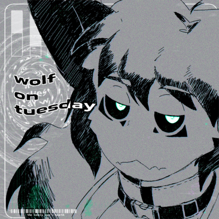 Wolf on Tuesday | COZMIA | CRISTATA