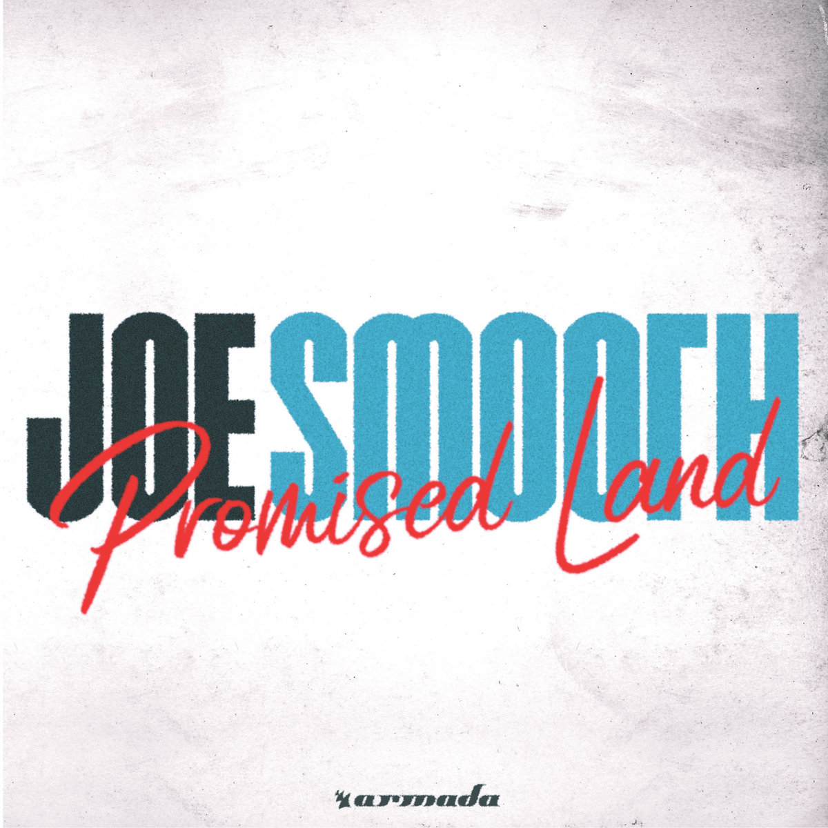 Promised Land | Joe Smooth Promised Land | Joe Smooth