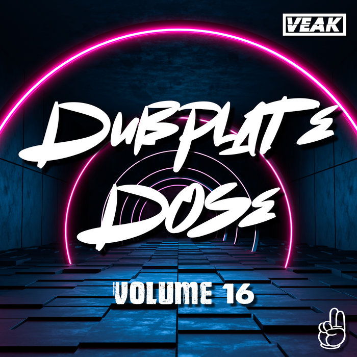 Veak - Dubplate Dose 16 | Veak Music