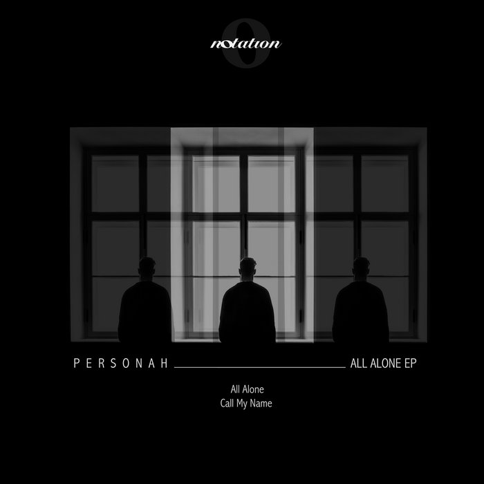All Alone EP | Personah | Notation Recordings