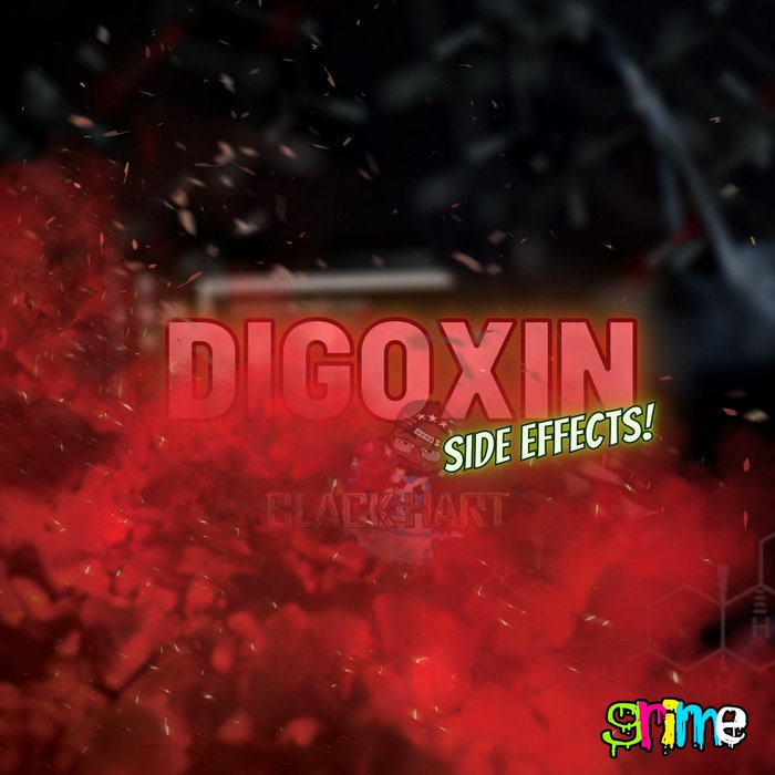 Digoxin Side Effects Riddim | Black Hart