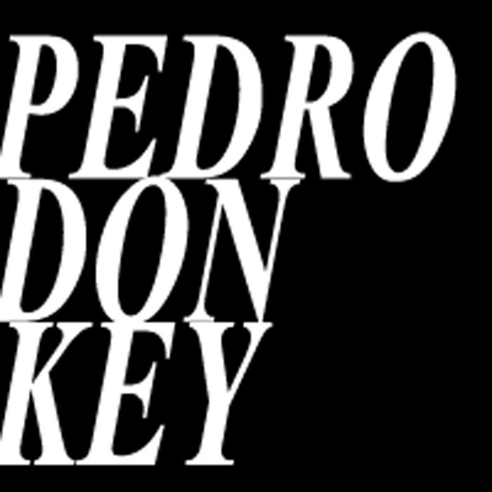 Pedro Don Key ♯1 | Pedro Don Key