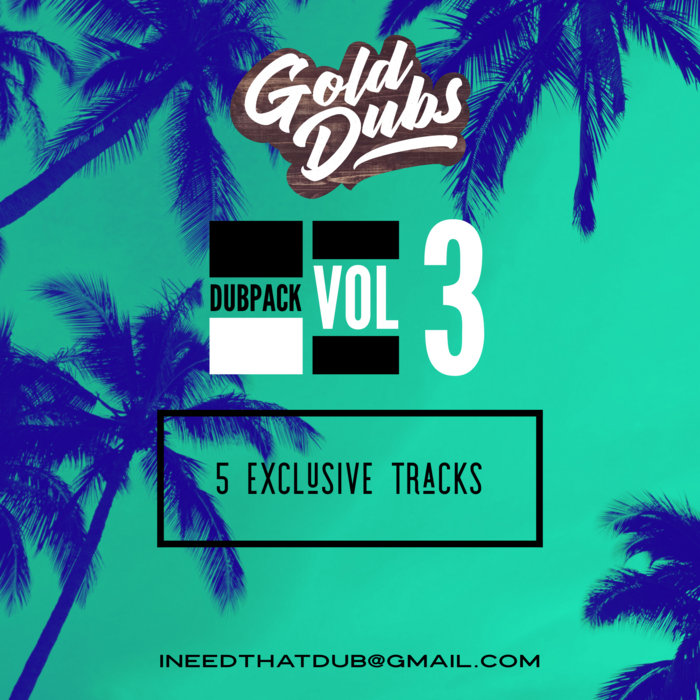 Dubpack Vol 3 | Gold Dubs